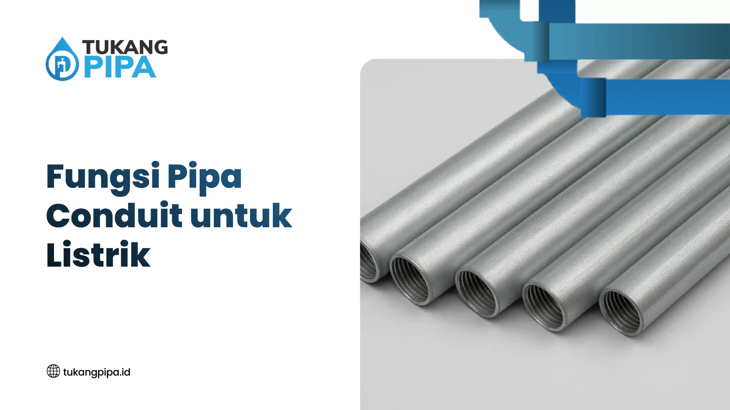 Fungsi Pipa Conduit untuk Listrik - Tukang Pipa ID